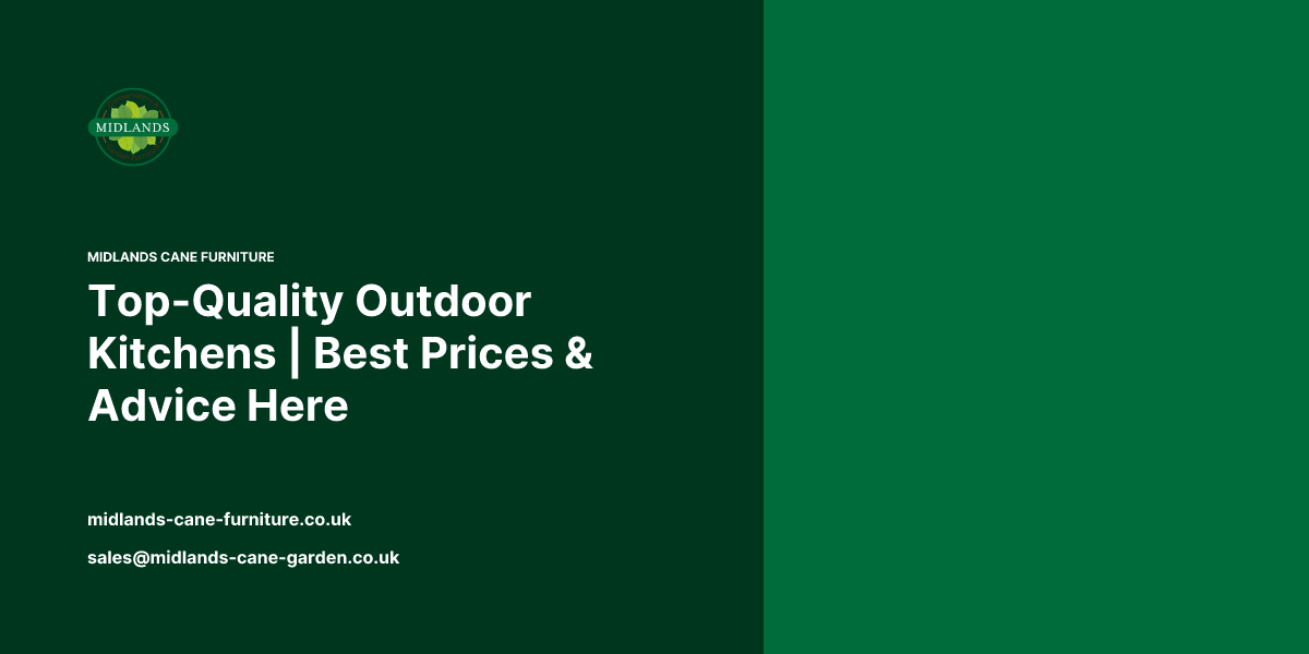 Top-Quality Outdoor Kitchens | Best Prices & Advice Here
