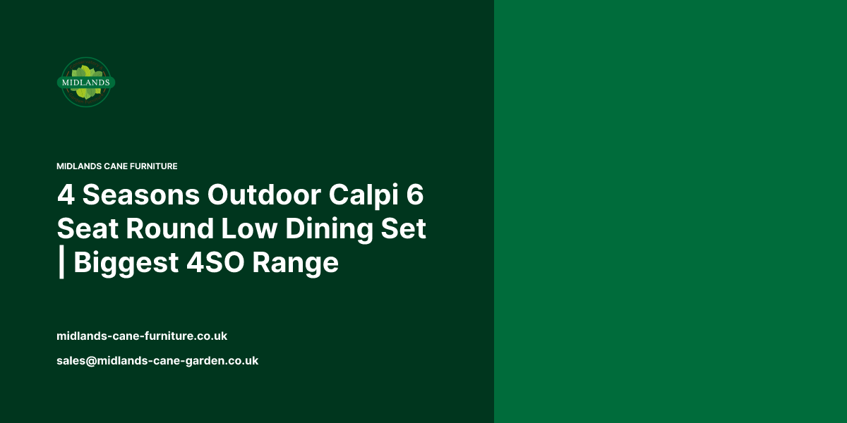 4 Seasons Outdoor Calpi 6 Seat Round Low Dining Set | Biggest 4SO Range